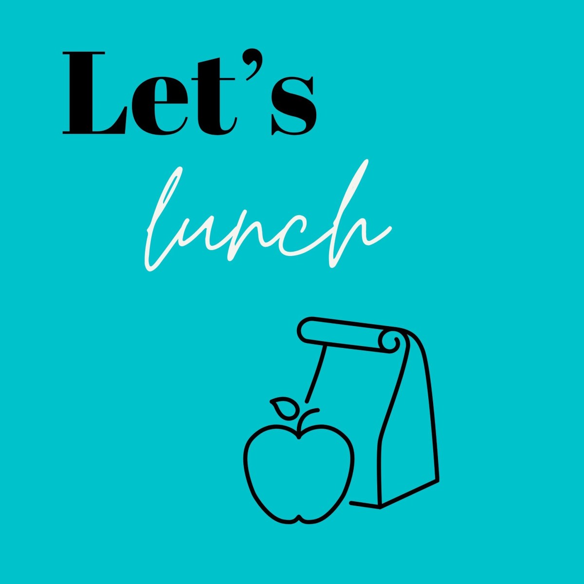 Let’s Lunch