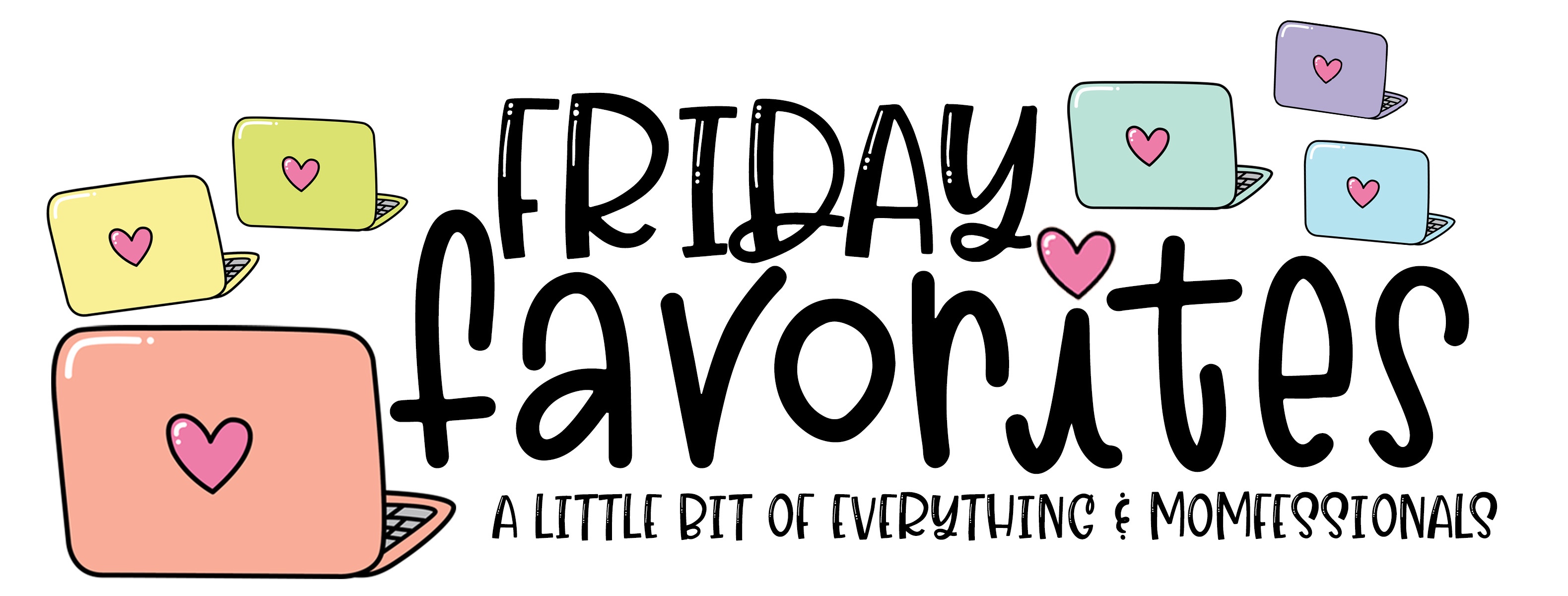 Friday Favorites {#285}